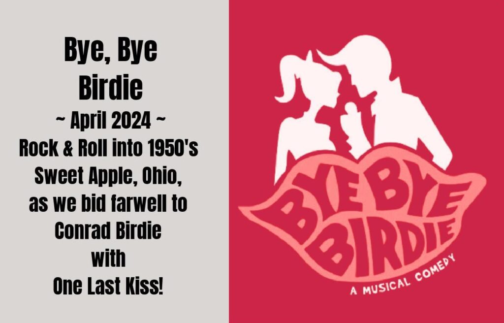 Bye Bye Birdie at Kentucky Classic Arts at Centre Square - Visit ...